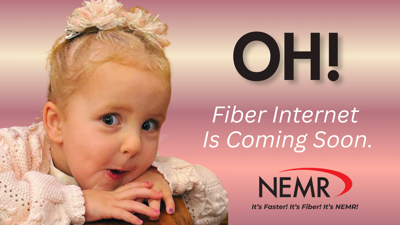 Get NEMR's Fiber Internet! | Fiber Internet Service